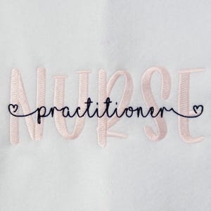 Nurse Practitioner Machine Embroidery Digital Design Word Art in 3 ...