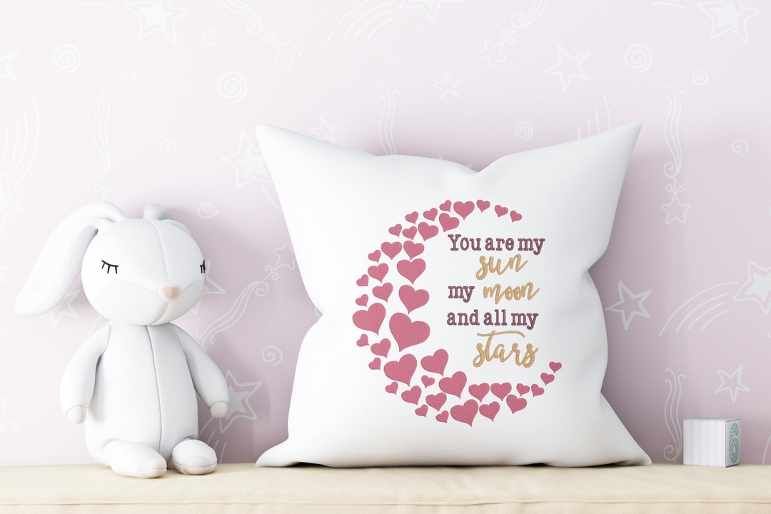 Sun Moon and All My Stars, Moon and Hearts Machine Embroidery Design, 2 ...