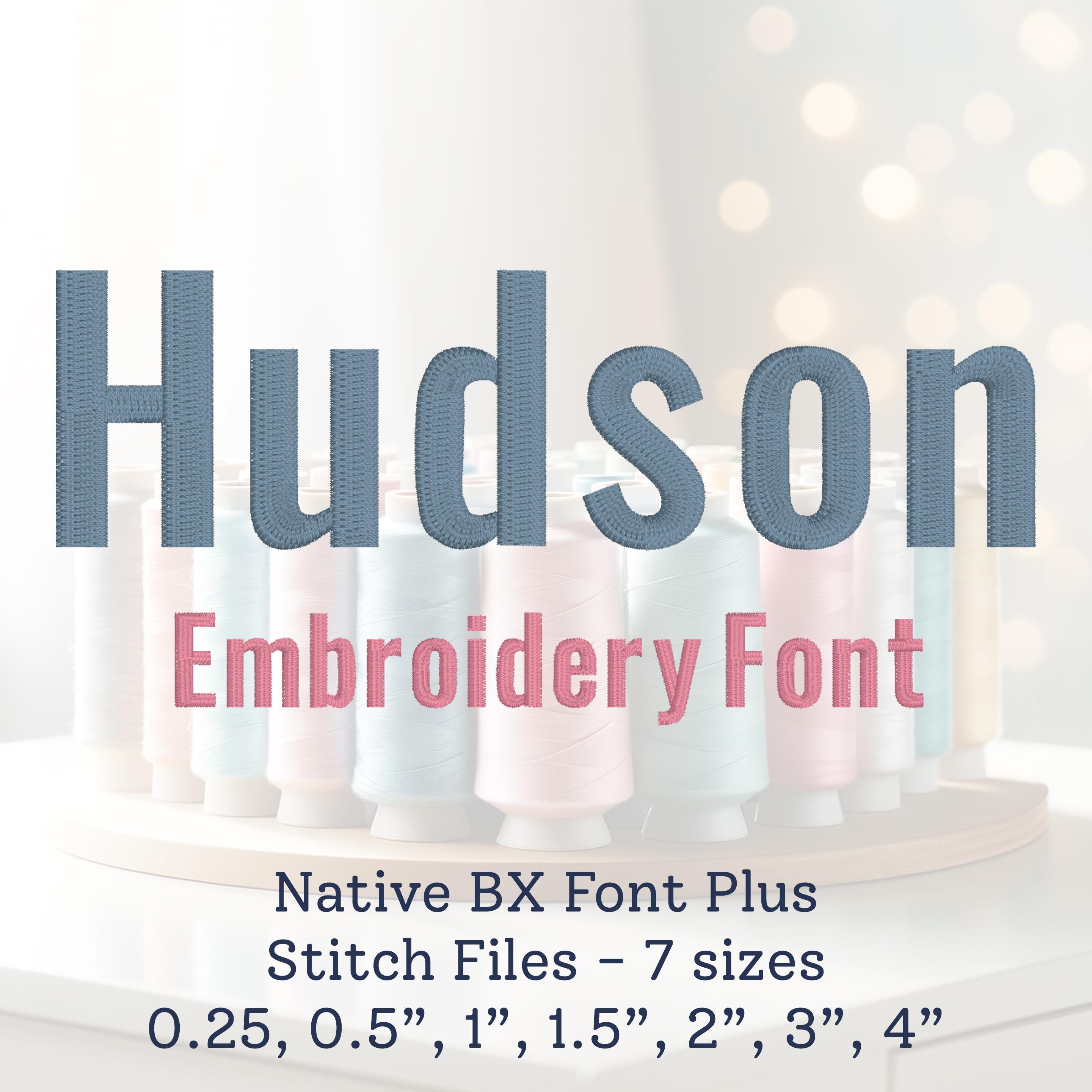 Hudson Embroidery Font: Satin Stitch Native BX Font (digital Download ...