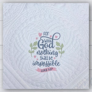 Nothing Impossible With God, Scripture Verse Machine Embroidery Design ...