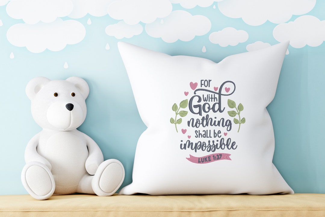 Nothing Impossible With God, Scripture Verse Machine Embroidery Design ...