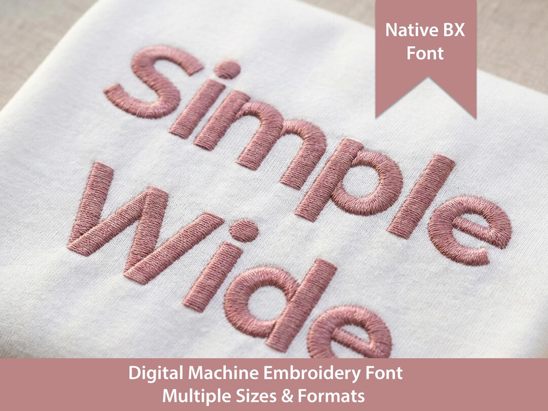 Simple Wide Machine Embroidery Font: Native BX, Stitch Files (digital ...