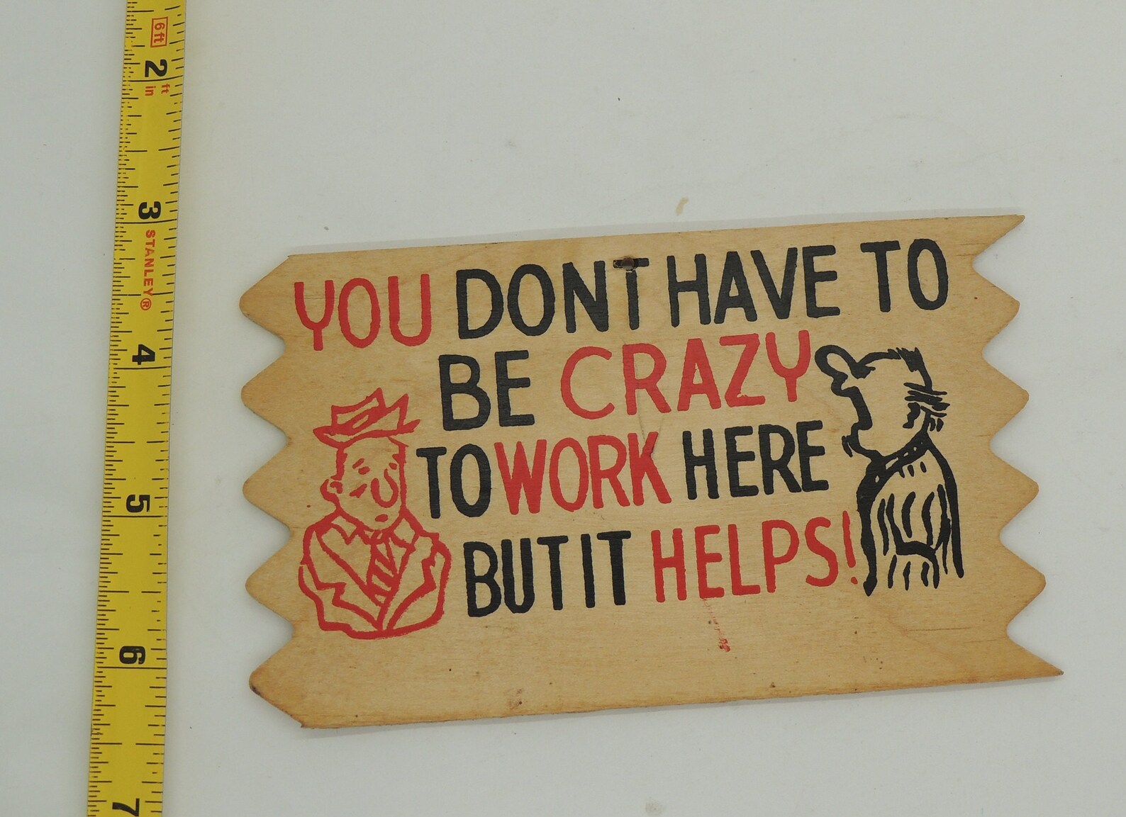 Vintage Wooden Postcard, You Don't Have to Be Crazy to Work Here but It ...