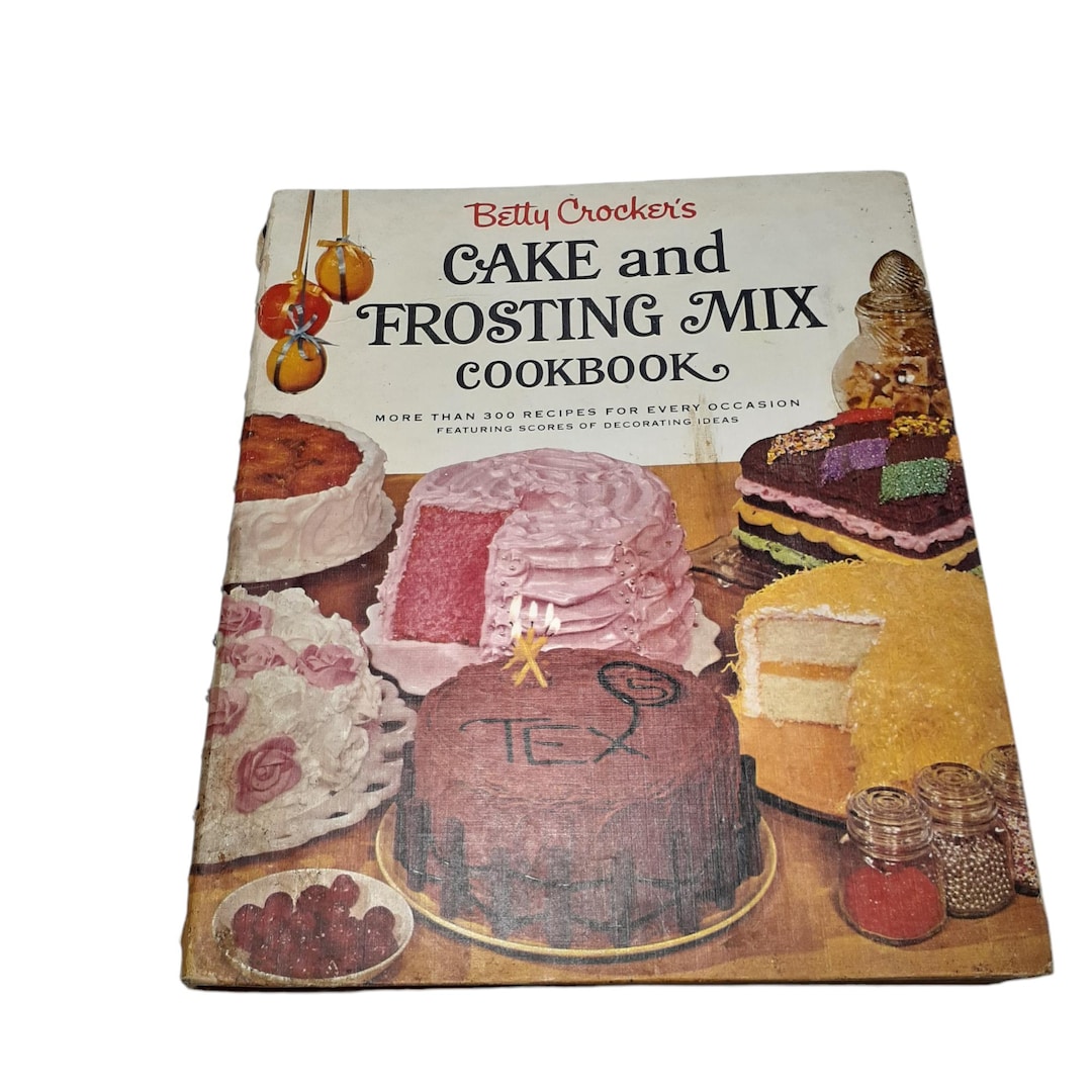 Betty Crockers Cake and Frosting Mix Cookbook 1st Edition 1966 - Etsy