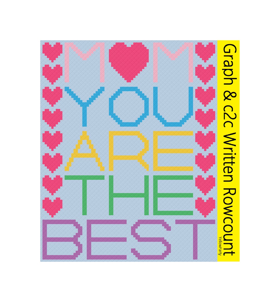 PDF Mom You Are the Best, Graph + C2c Row by Row Count. ONLY, Digital ...