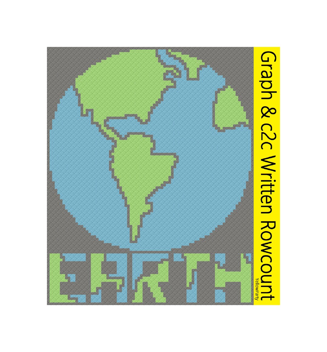 Earth C2C Pattern - Large Throw Blanket PDF With Graph + Row-by-row ...