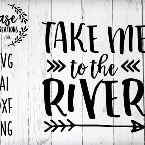 It's River Time Y'all SVG Cutting File Dxf Ai and - Etsy