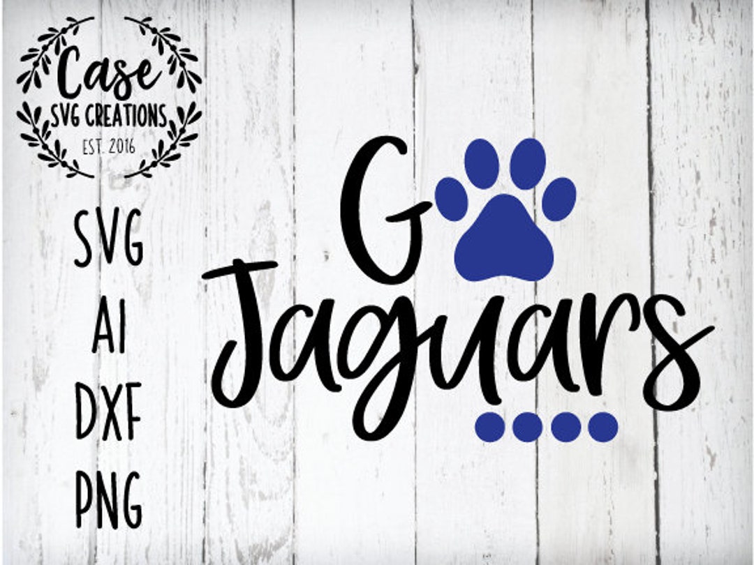 Go Jaguars SVG Cutting File, AI, Dxf and Printable PNG Files Cricut and ...