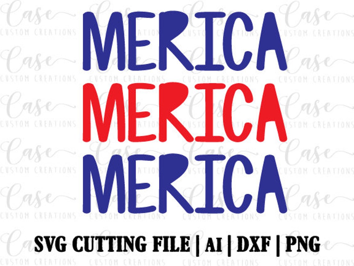 MERICA SVG Cutting File Ai Dxf and Png Instant Download - Etsy