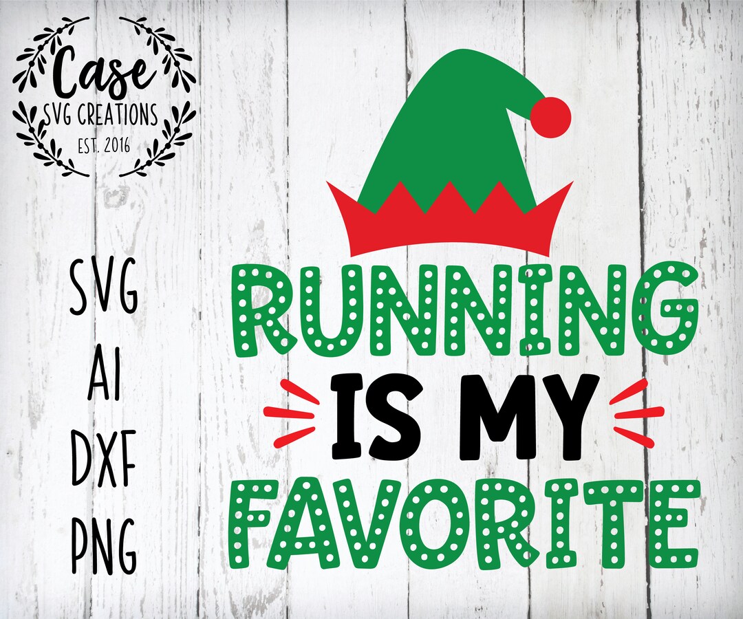 Running is My Favorite SVG Cutting File, AI, Dxf and Printable PNG ...