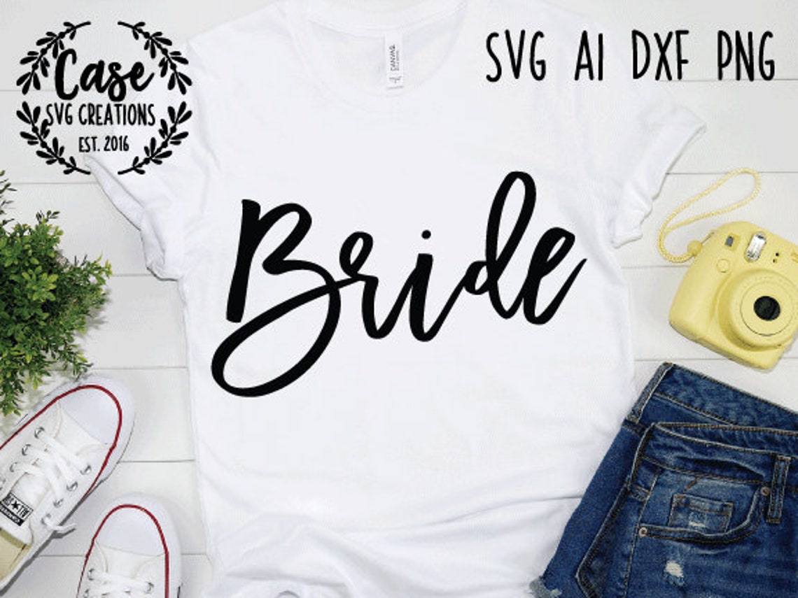 Bride SVG File SVG Files for Cricut Dxf Files for Cameo & - Etsy