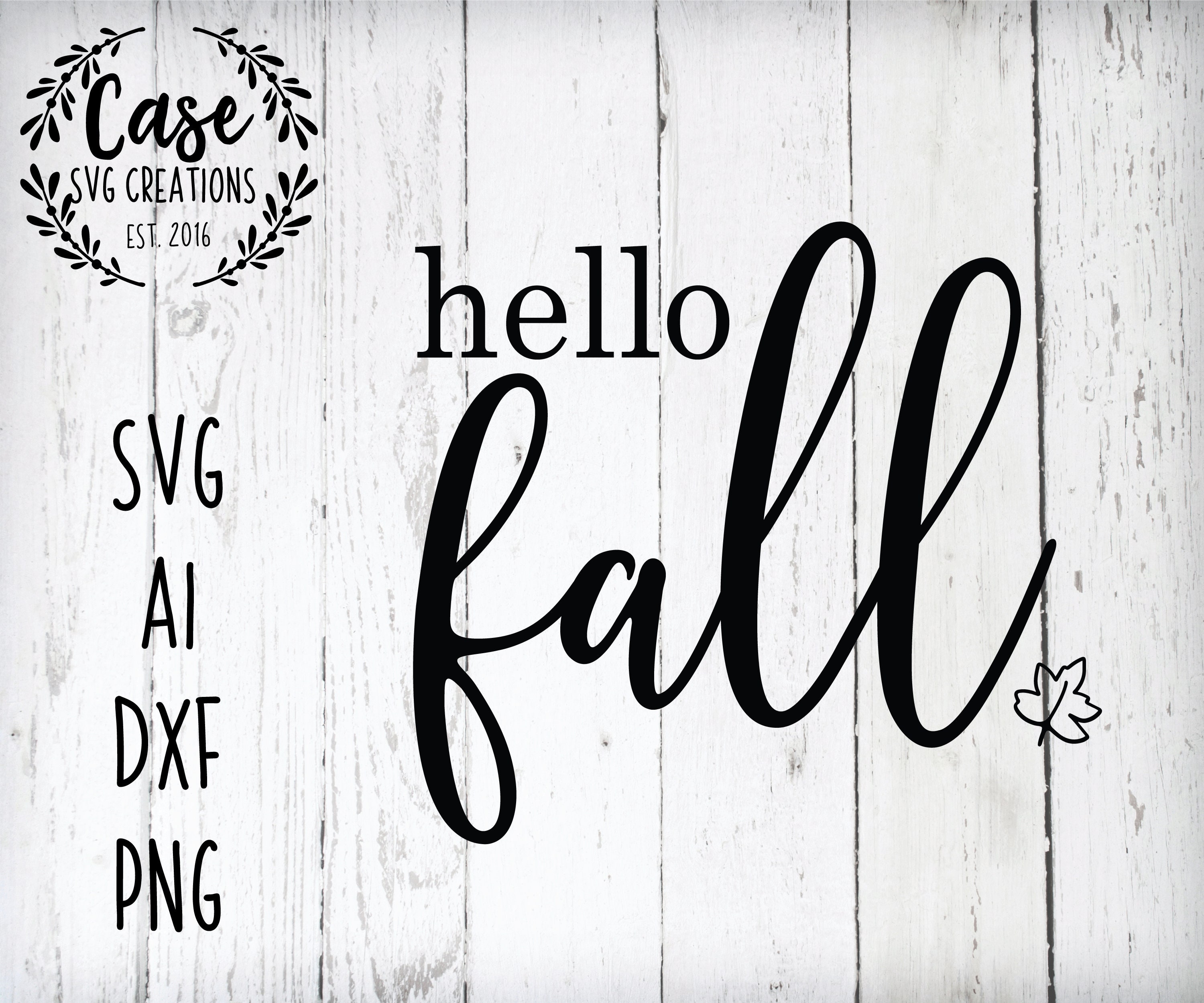 Hello Fall SVG Cutting File AI Dxf and Printable PNG Files - Etsy
