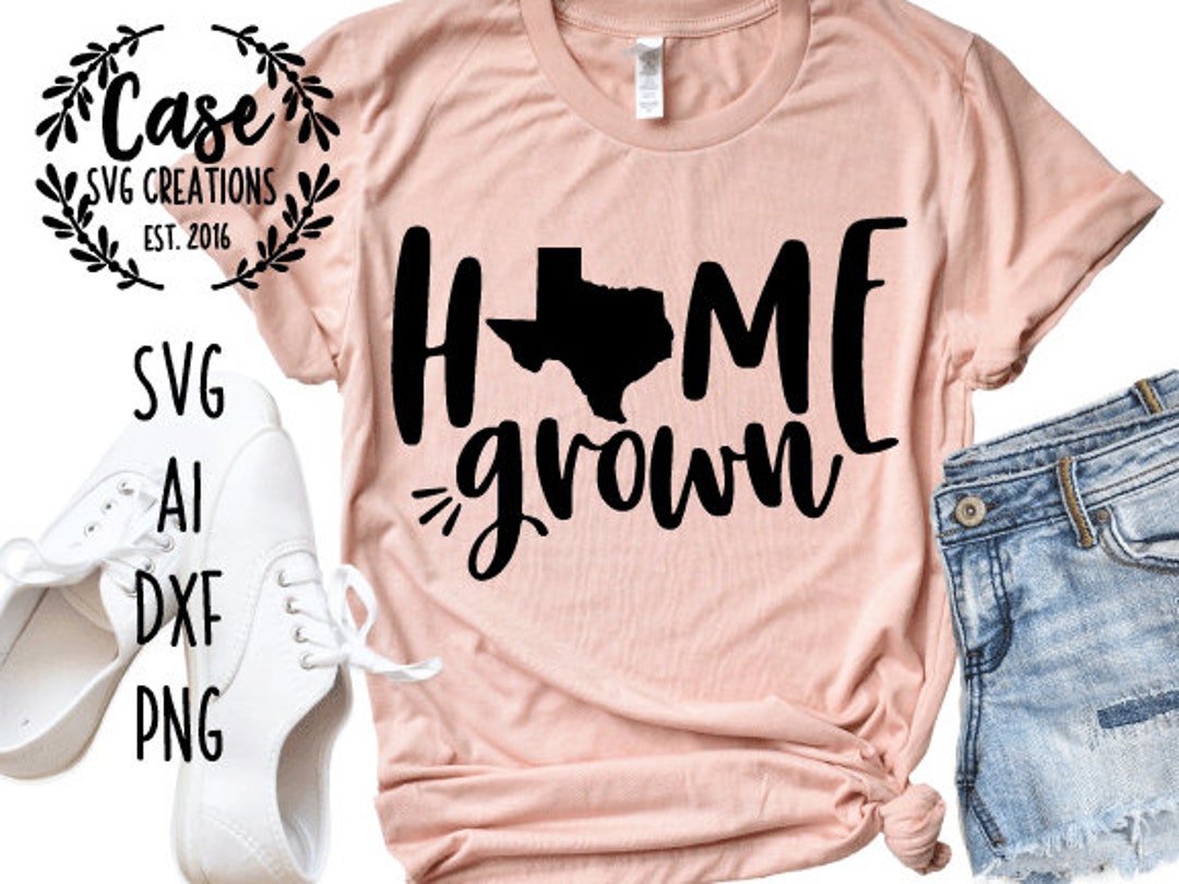 Home Grown SVG Cutting File, Ai, DXF and Printable PNG Files Cricut ...