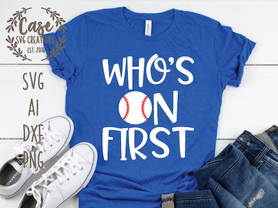 Who's on First SVG Cutting File Ai Dxf and PNG Cricut - Etsy Canada