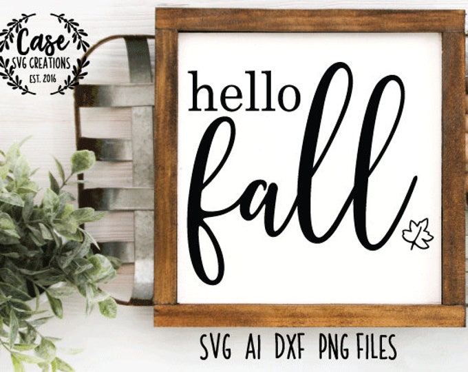 Hello Fall SVG Cutting File AI Dxf and Printable PNG Files - Etsy