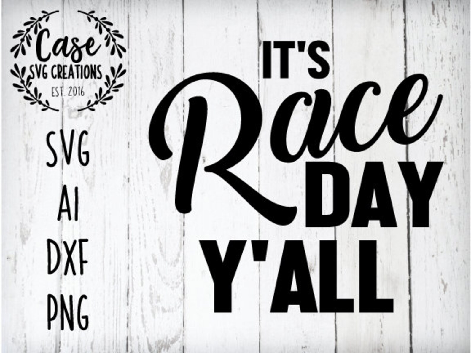 It's Race Day Y'all SVG Cutting File AI Dxf and - Etsy