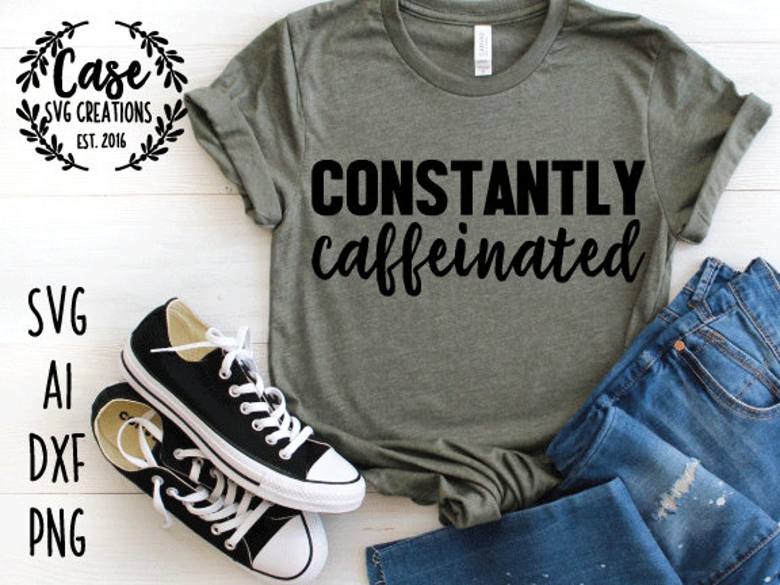 Constantly Caffeinated SVG Cutting File AI Dxf and Printable - Etsy