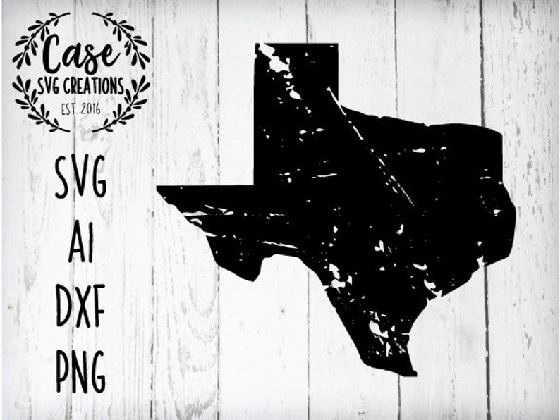Distressed Texas SVG Cutting File AI Dxf and Printable PNG - Etsy