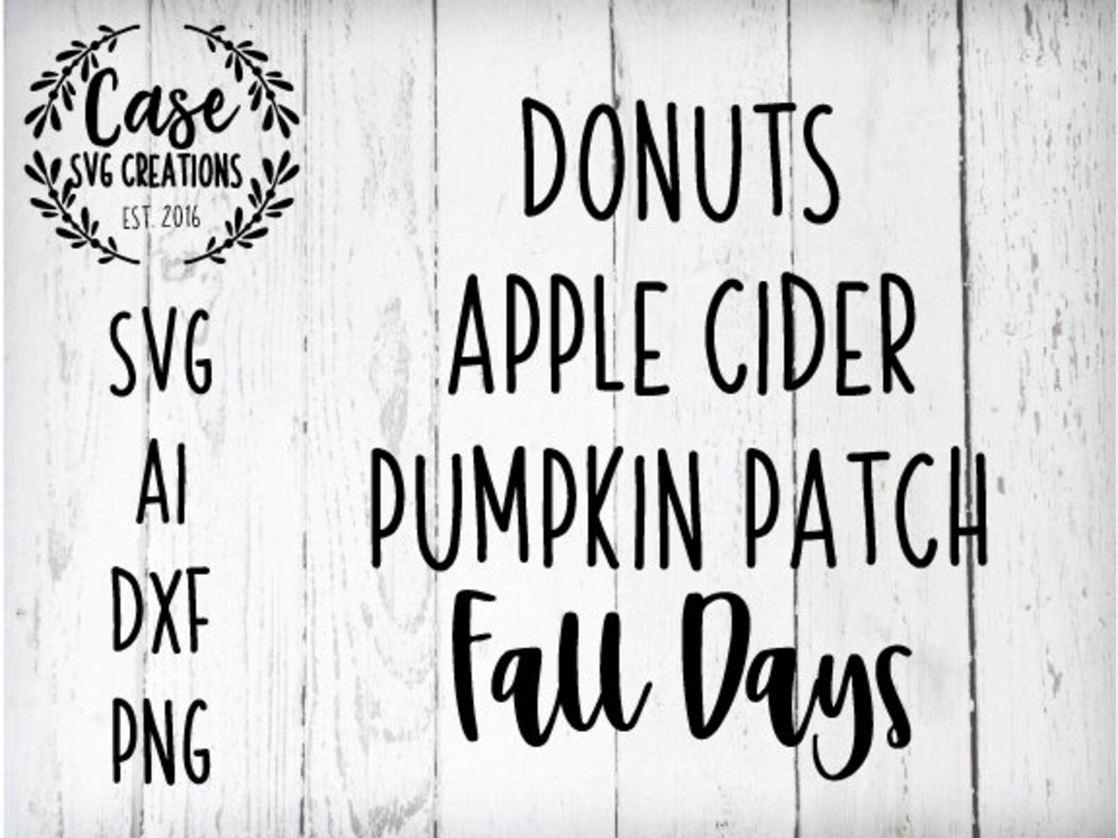 Donuts Apple Cider Pumpkin Patch Fall Days SVG Cutting File | Etsy