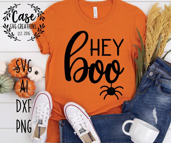 Hey Boo SVG Cutting File AI Dxf and Printable PNG Files - Etsy