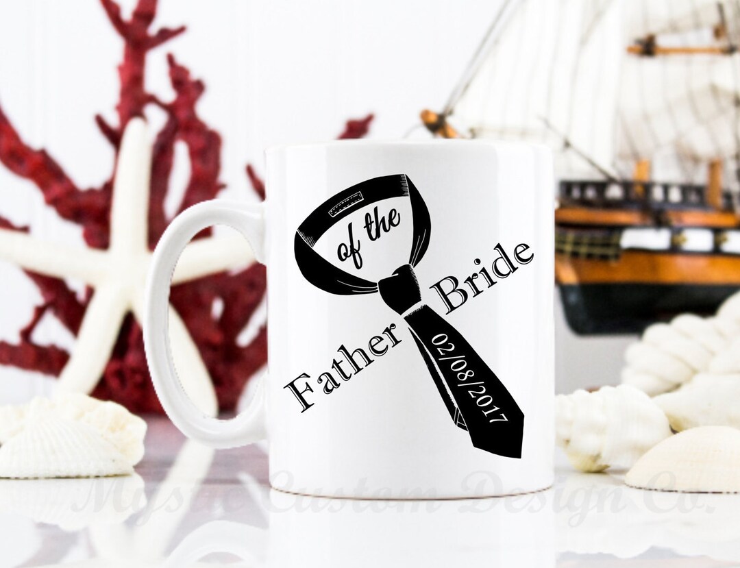 Father of the Bride Mug Father of the Bride Gift Wedding - Etsy