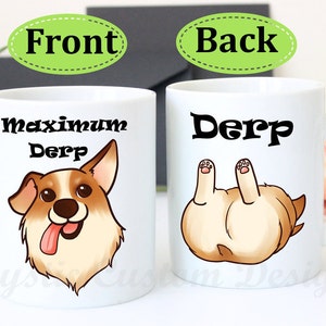 Corgi Derpy Corgi Mug Maximum Derp Mug Corgi Mug | Etsy