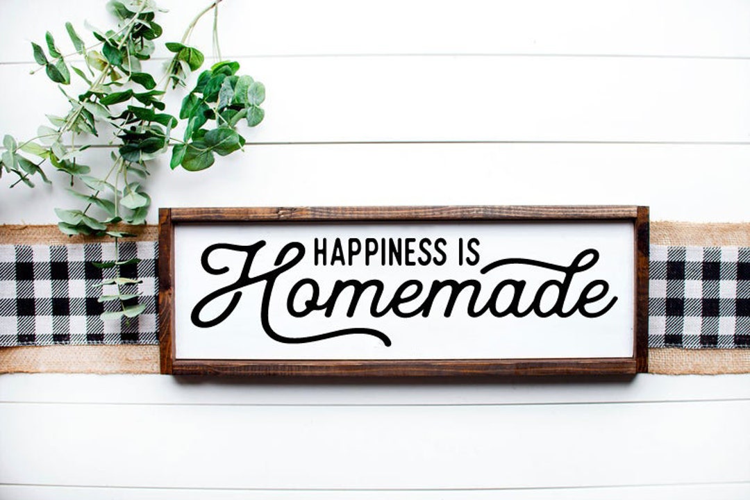 Happiness is Homemade Farmhouse Sign, Wooden Home Sign, Housewarming ...