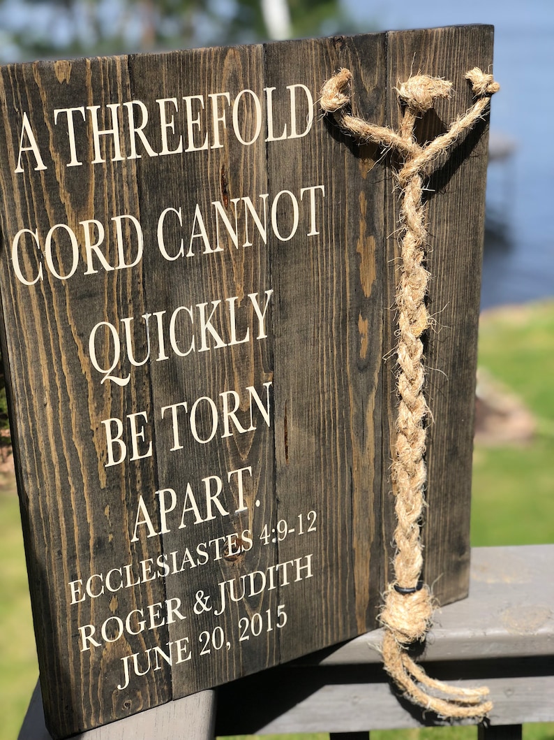 A Cord of Three Strands Sign, A Cord of 3 Strands, Ecclesiastes 4:9-12 ...