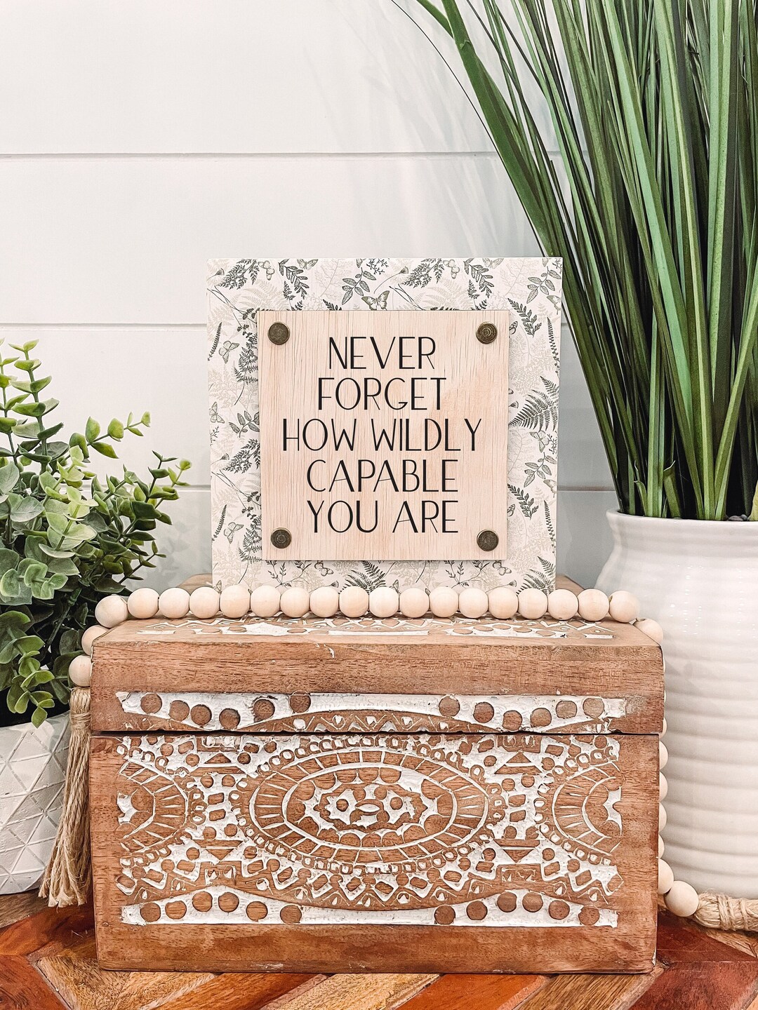 Never Forget How Wildly Capable You Are Wooden Sign, Unique Wall Decor ...