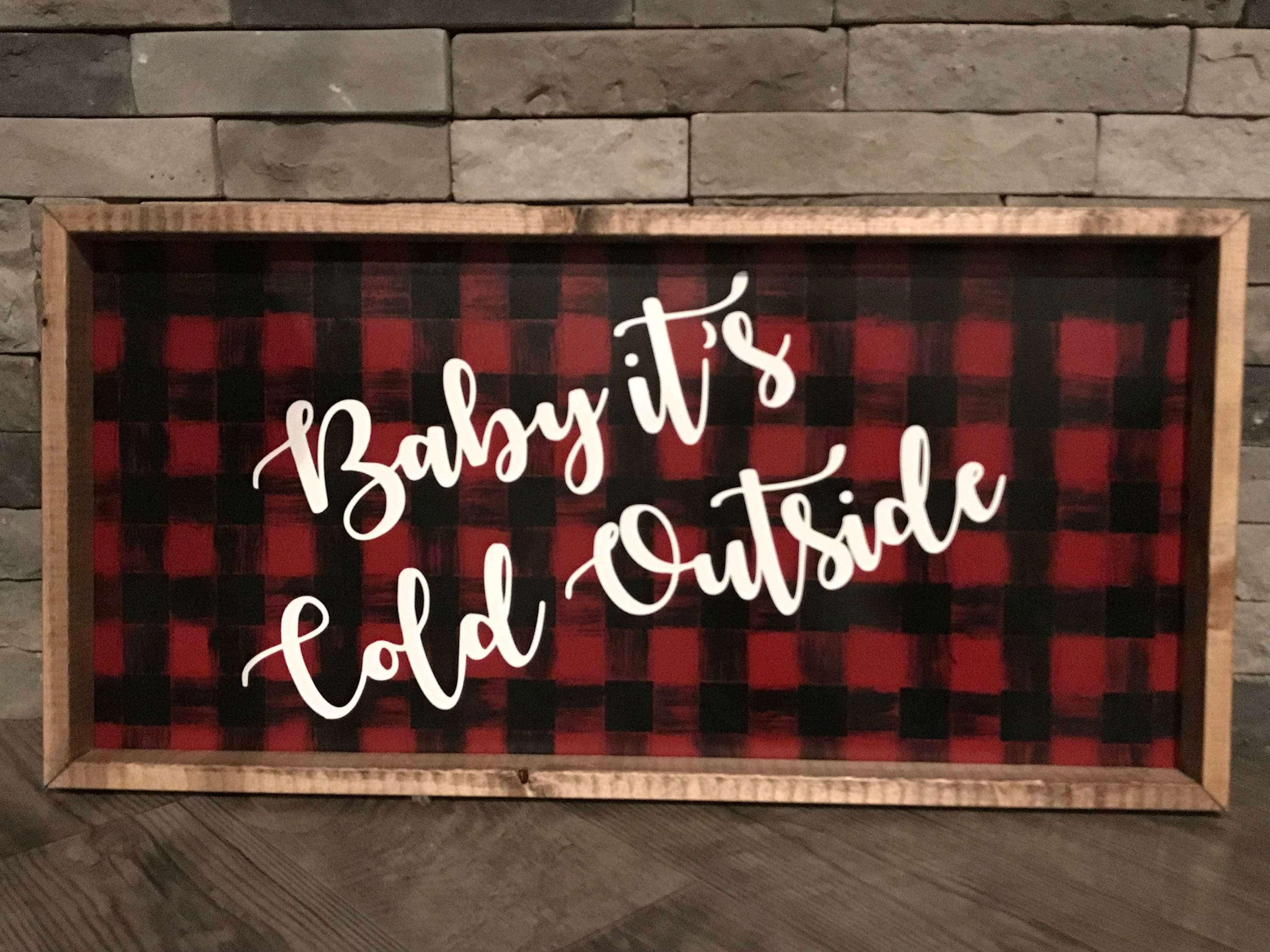 Baby It's Cold Outside Buffalo Plaid Wooden Sign, Merry and Bright ...