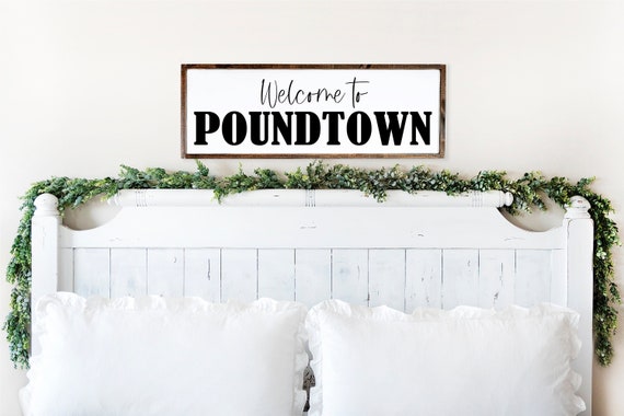 Welcome to Poundtown Wood Framed Sign Funny Bedroom Sign | Etsy
