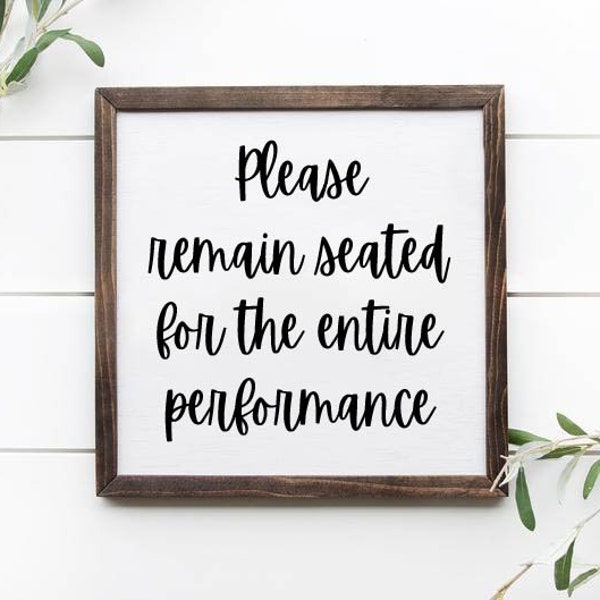 Please Remain Seated - Etsy
