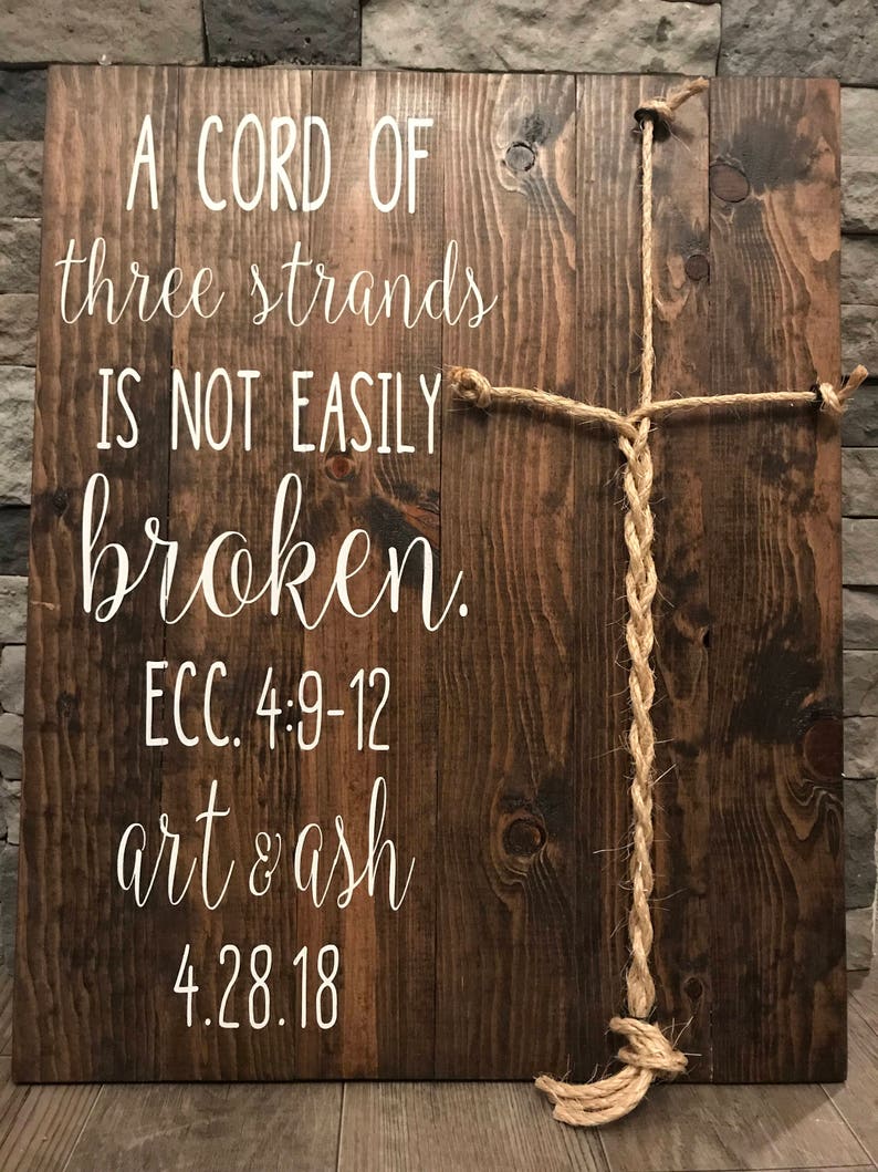 A Cord of Three Strands Sign, A Cord of 3 Strands, Ecclesiastes 4:9-12 ...