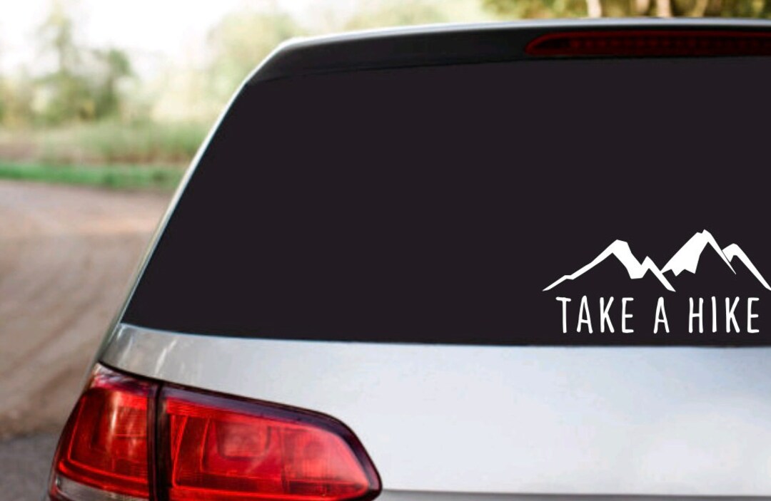 Take A Hike Bumper Sticker- Car Decal-laptop Sticker- Tumbler Sticker ...