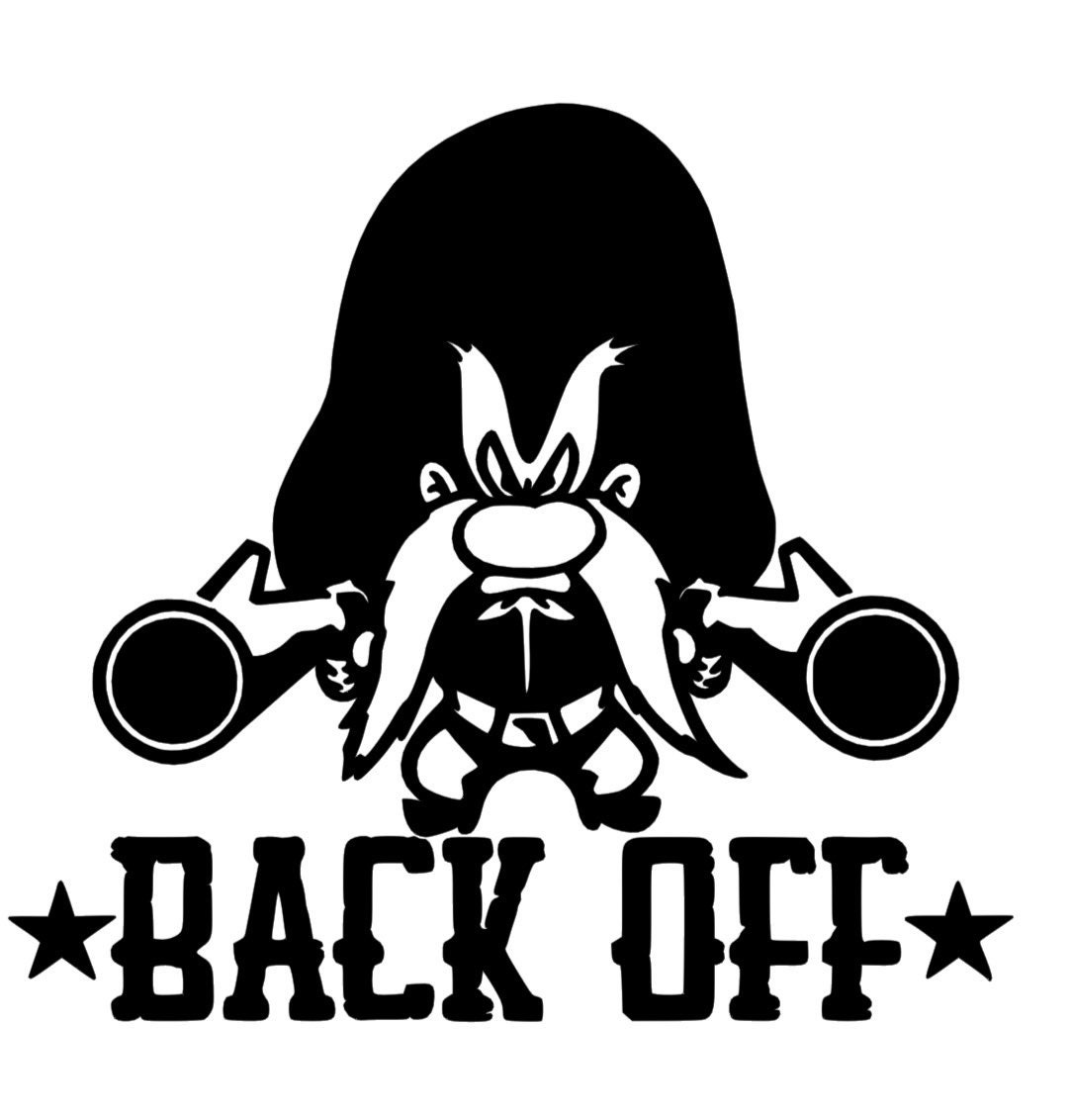 Yosemite Sam Back off Bumper Sticker Car Decal Laptop - Etsy