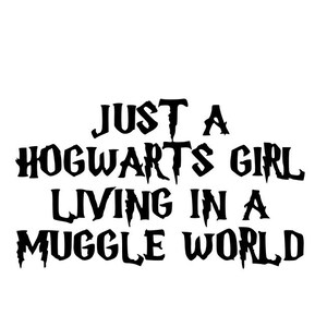 Just a Hogwarts Girl Bumper Sticker- Car Decal-laptop Sticker- Tumbler ...