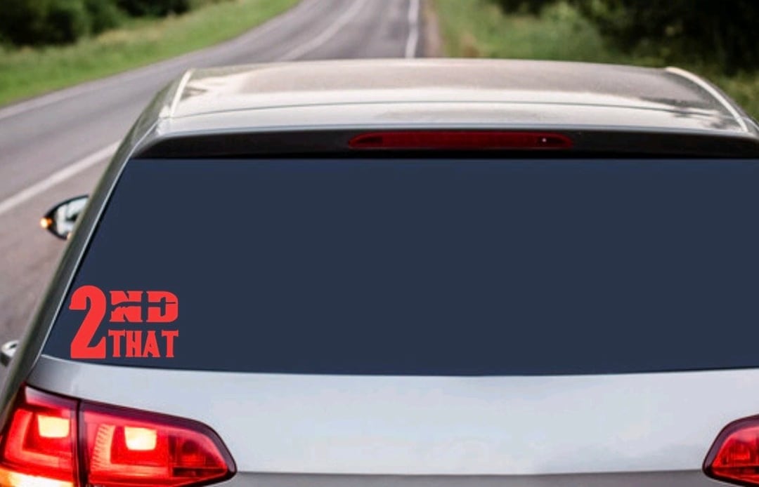 2nd That Bumper Sticker- Car Decal-laptop Sticker- Tumbler Sticker ...