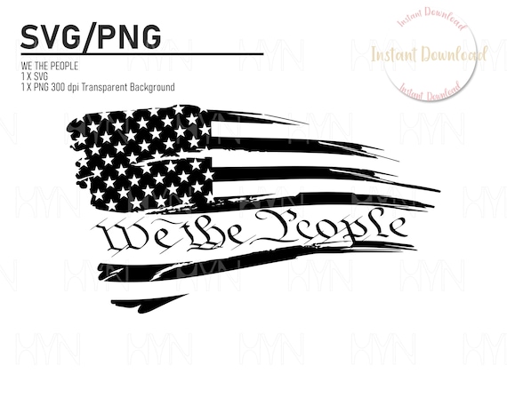 We the People Digital File/cutting File/printing - Etsy