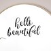 Hello Beautiful Vinyl Decal Bathroom Sign Inspirational Decal, Powder ...
