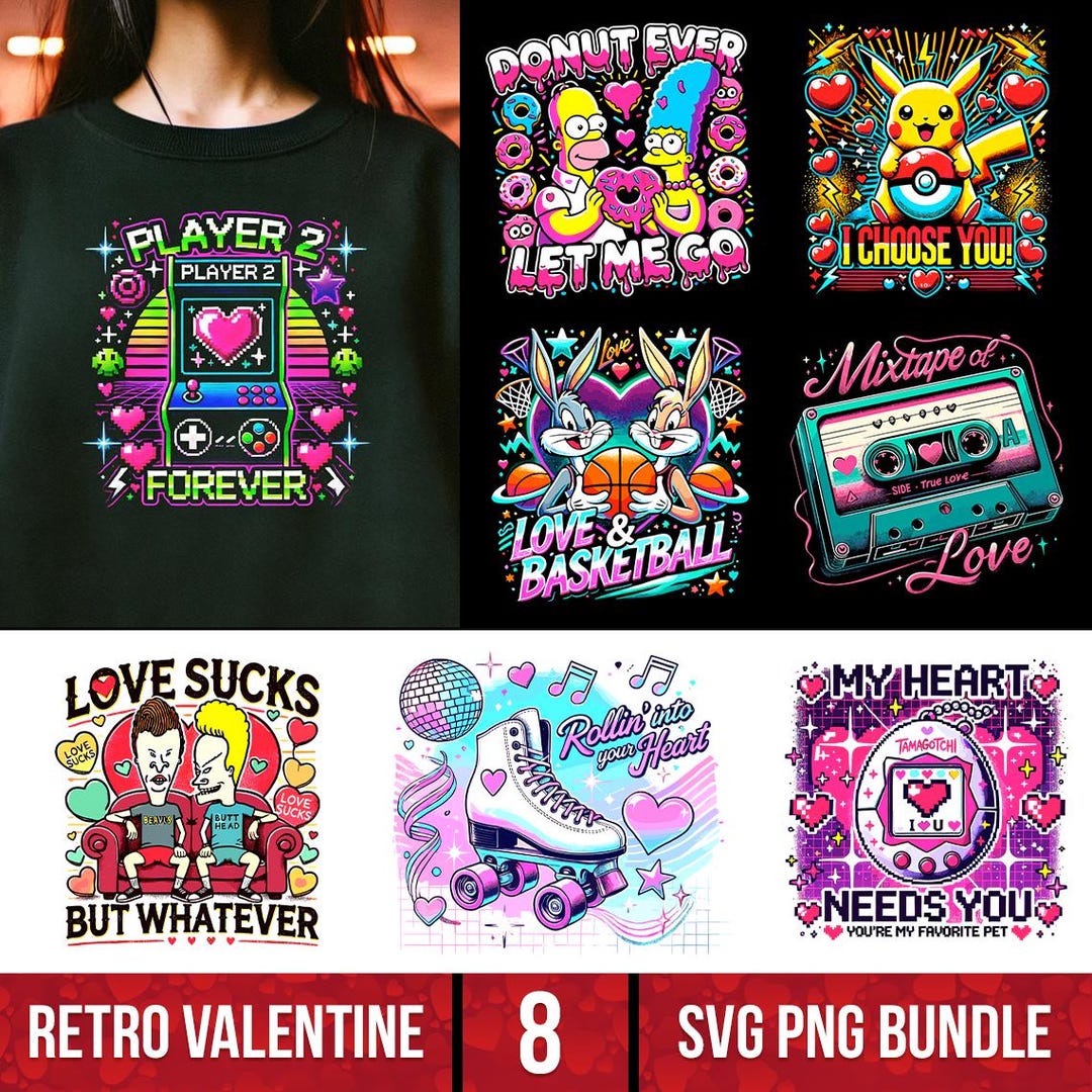Retro 90's Valentine - SVG PNG Bundle: DTF, Dtg, V Day, Classic ...