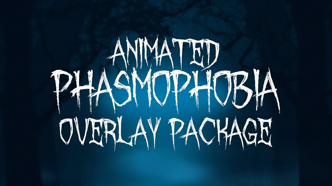 Animated Phasmophobia Stream Package - Etsy