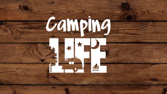 Camping Life Vinyl Decal Camper / Stars Camp Fire Many | Etsy