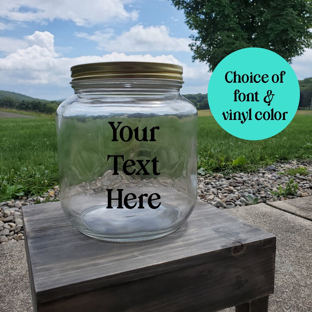Half Gallon Glass Coin Jar - Personalized With Vinyl Decal ...
