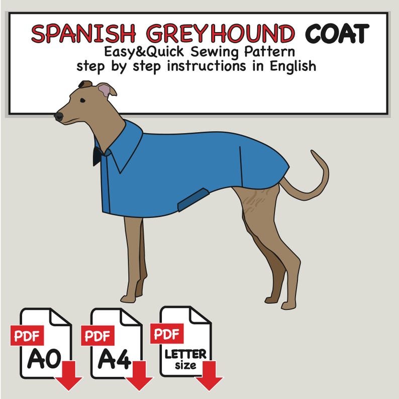 Spanish Greyhound Coat Sewing Pattern: A0, A4 and Letter Size (PDF ...