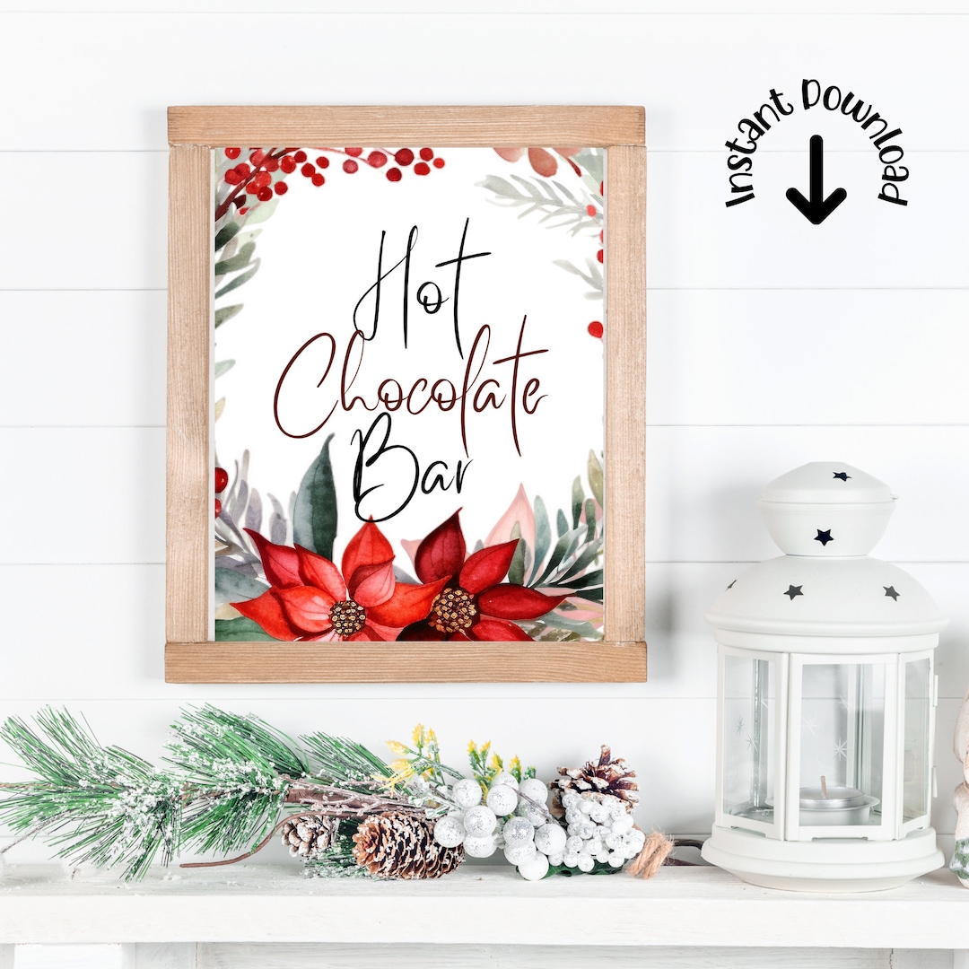 Hot Chocolate Bar Sign, Printable Christmas Cocoa Display, Party ...