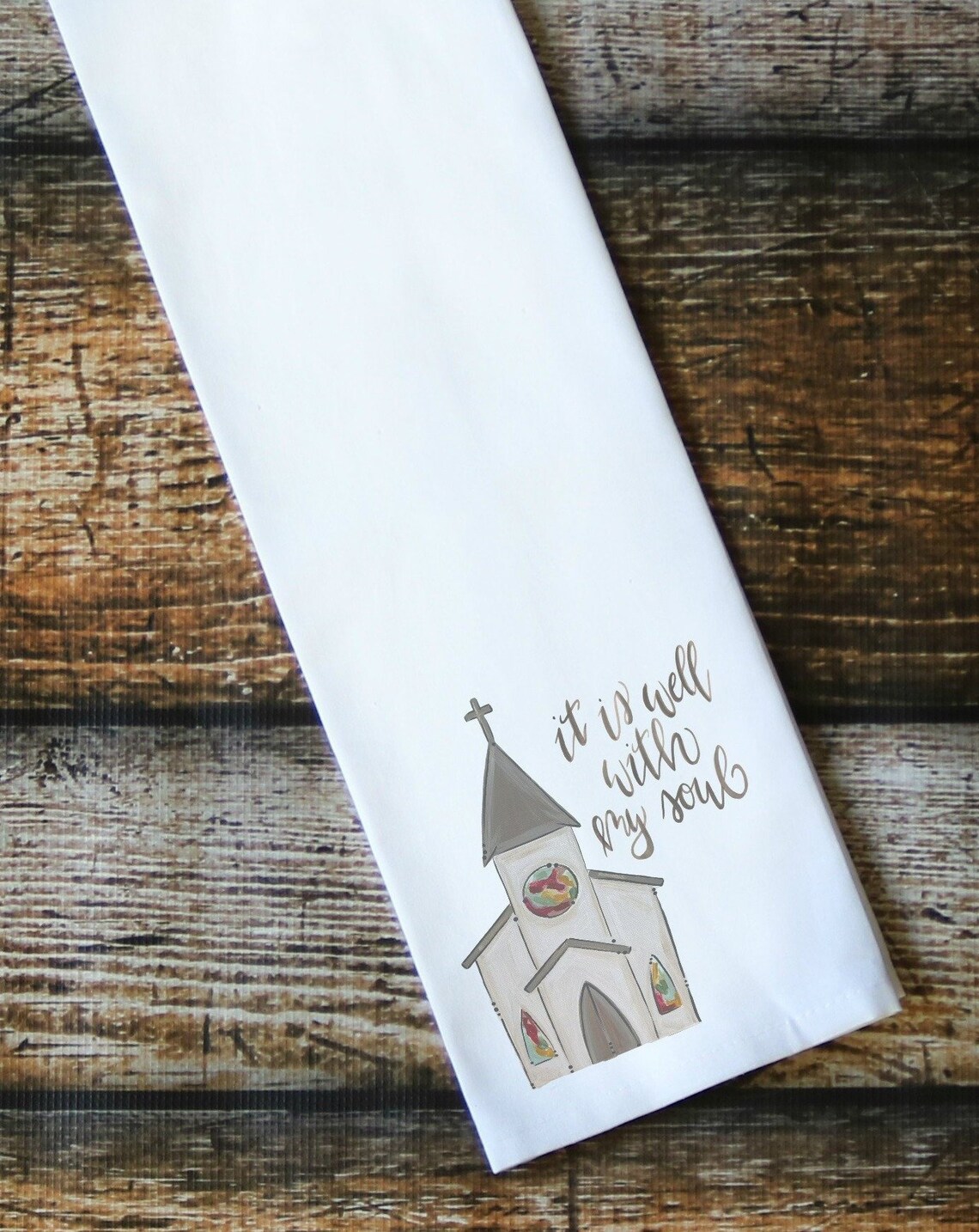 Church It is Well With My Soul Religious Flour Sack Tea - Etsy