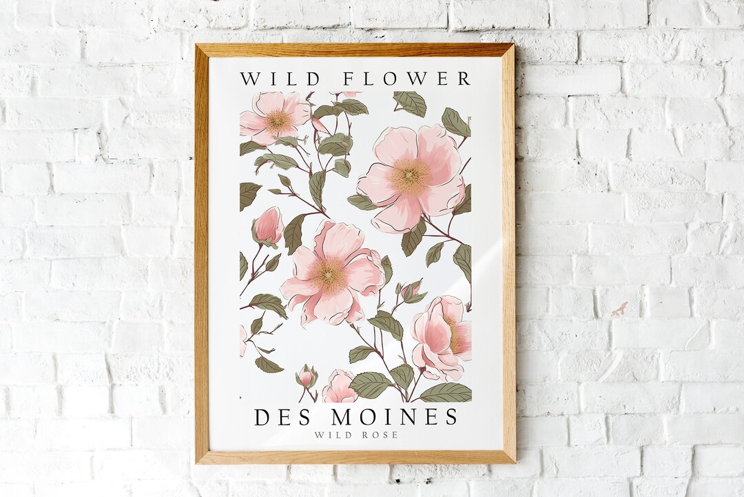 Wild Rose, the Wild Flower of Des Moines, Poster Print, Wall Décor - Etsy