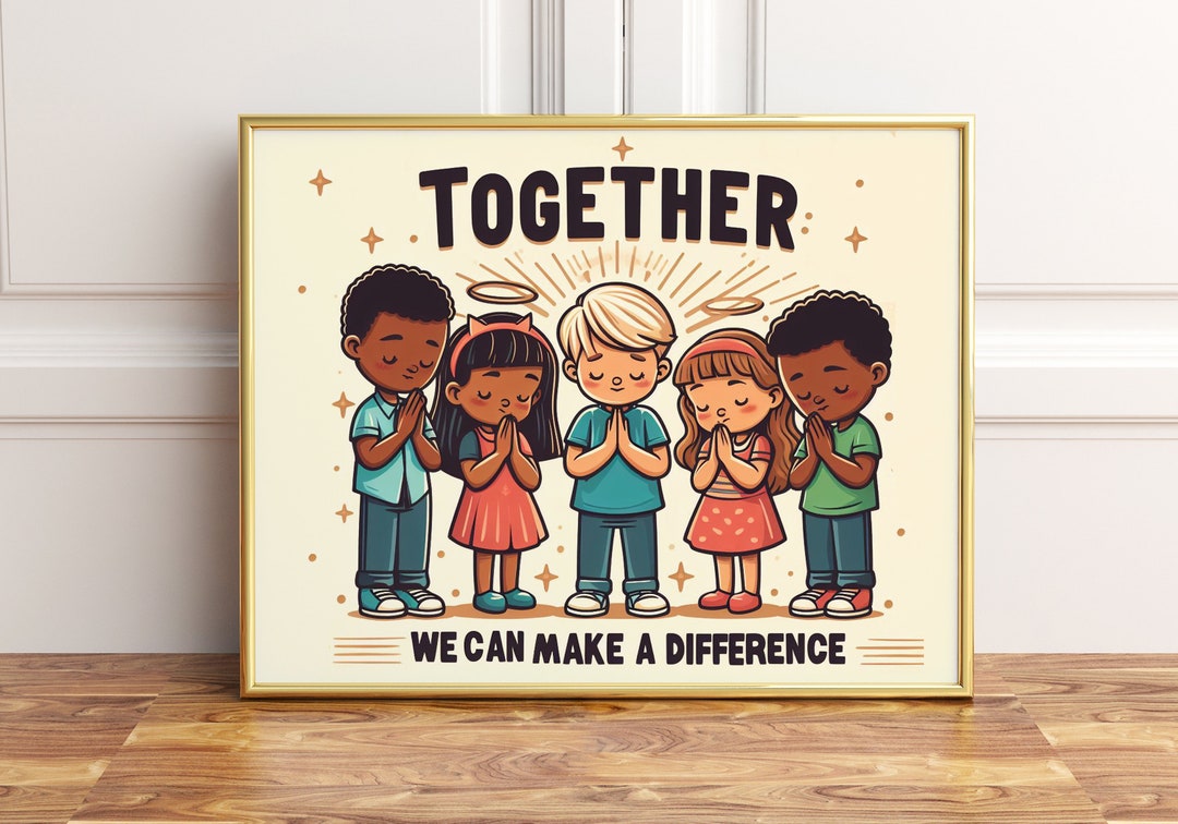 Together We Can Make A Difference, Poster Print, Wall Art, Home Décor ...