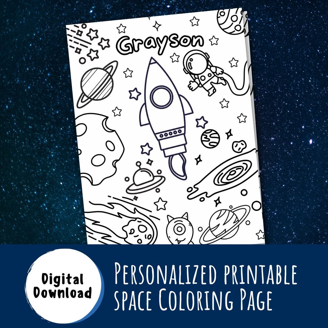 Personalized Coloring Page, Easy Space Coloring for Kids Toddlers ...