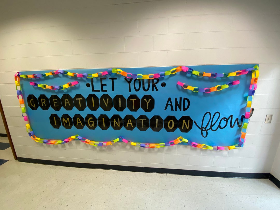 Let Your Creativity and Imagination Flow Bulletin Board Classroom ...